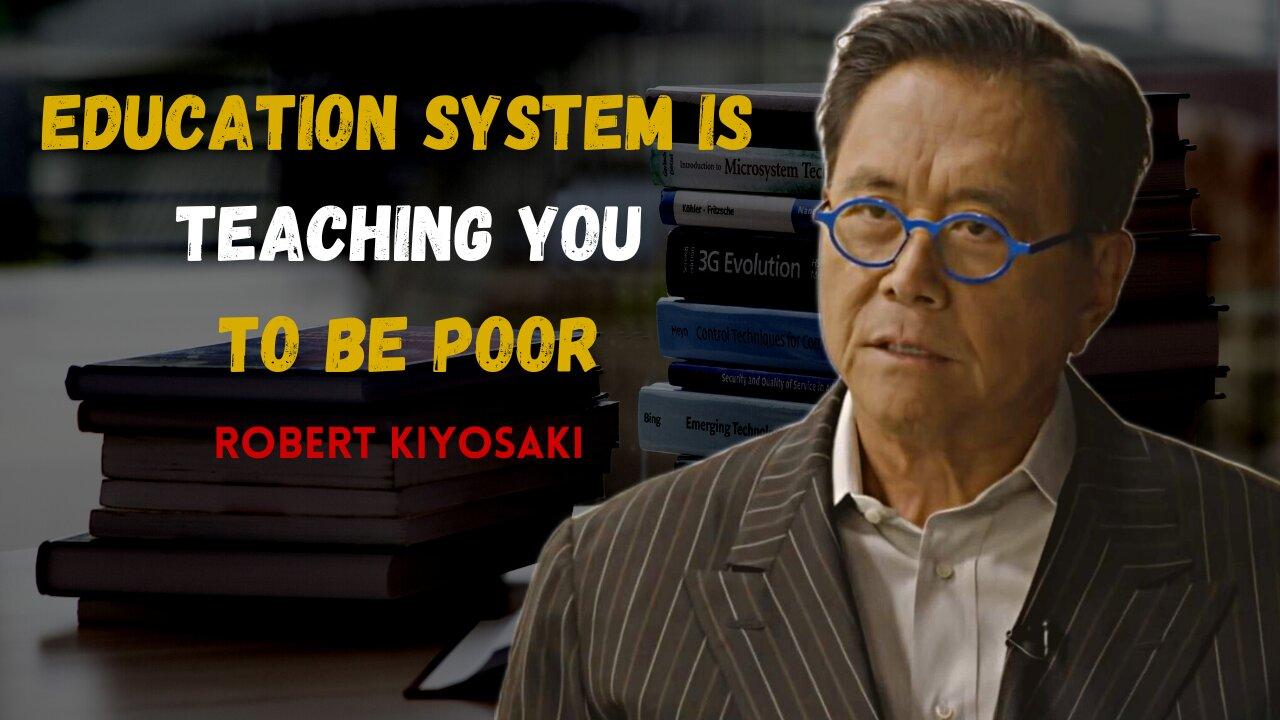 Education System Is Teaching You To Be Poor | - One News Page VIDEO