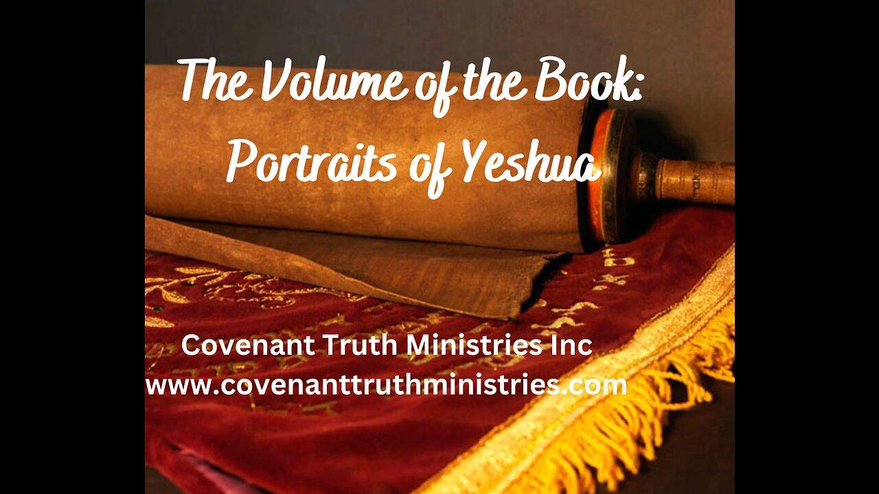 Volume of the Book - Portraits of Yeshua - - One News Page VIDEO