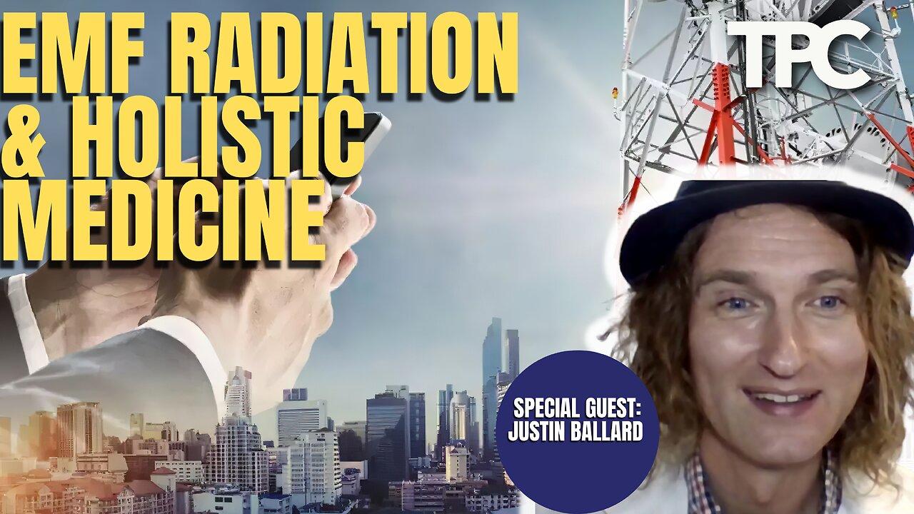 EMF & Holistic Medicine | Justin Ballard - One News Page VIDEO