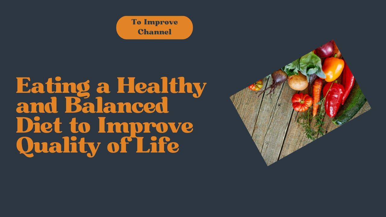 Eating a Healthy and Balanced Diet to Improve - One News Page VIDEO