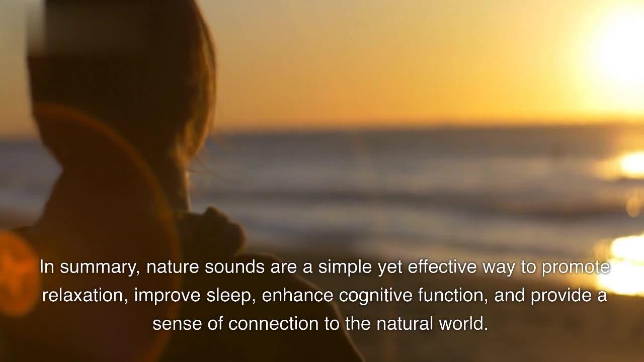 Benefits of Listening to Nature Sounds - One News Page VIDEO