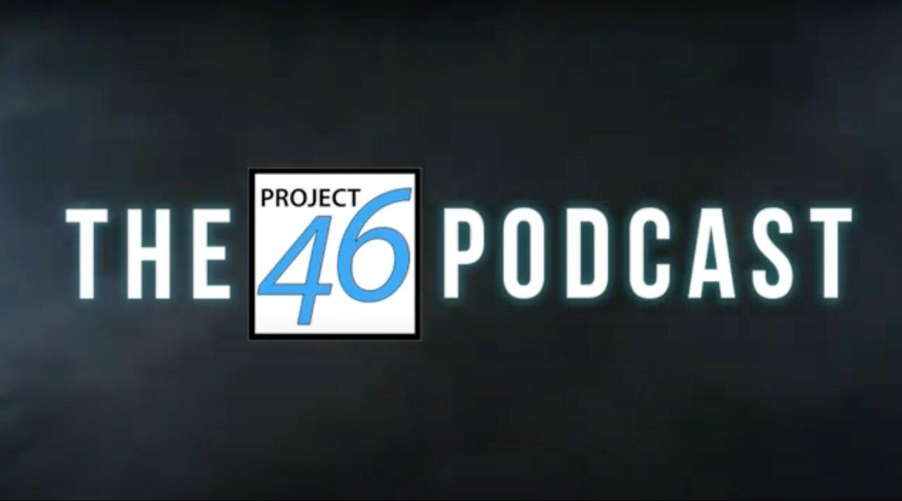 Project 46 Podcast - One News Page VIDEO