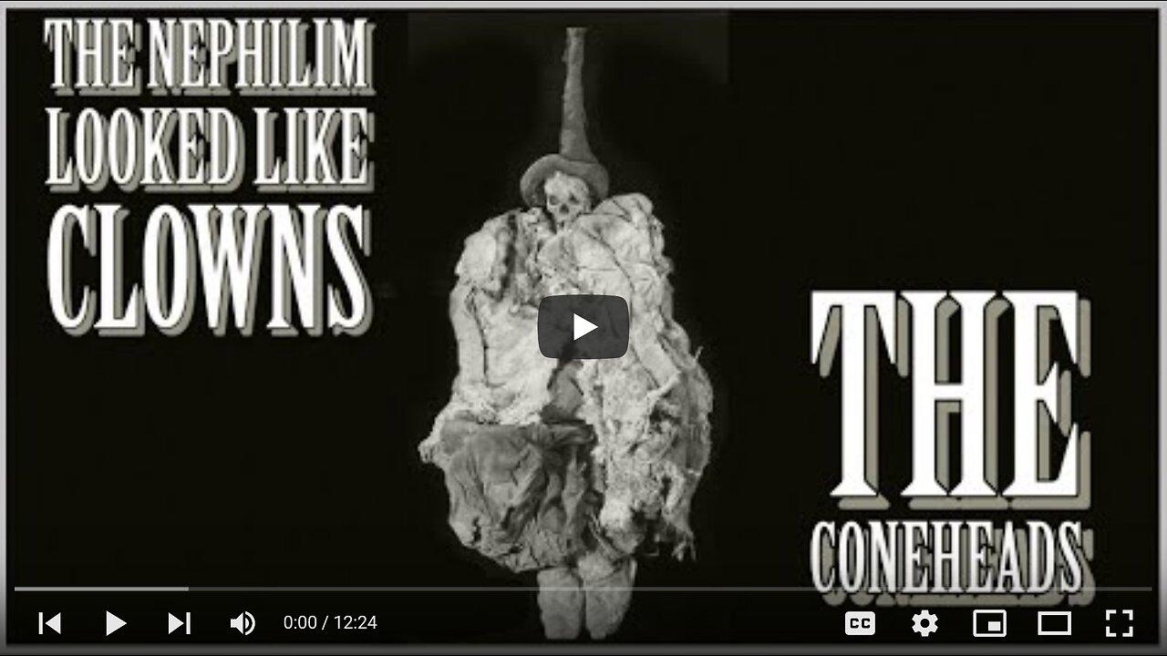 The Nephilim Looked Like Clowns "The - One News Page VIDEO