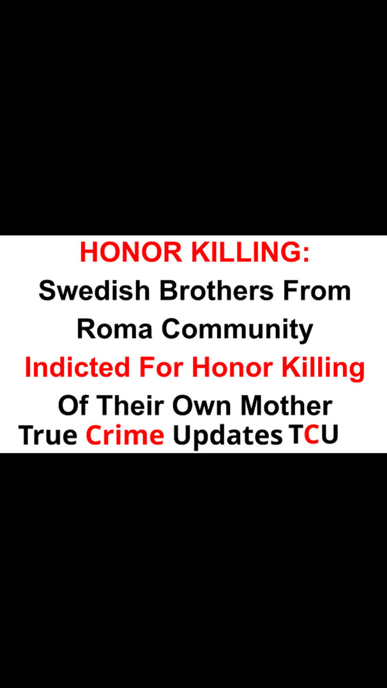 HONOR KILLING: Swedish Brothers From Roma - One News Page VIDEO