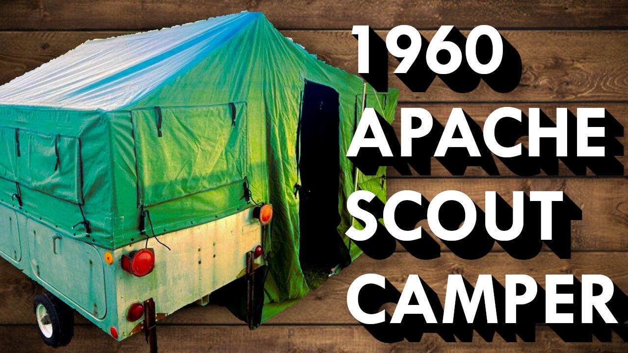 1960 Apache Scout Canvas Tent Camper - One News Page VIDEO