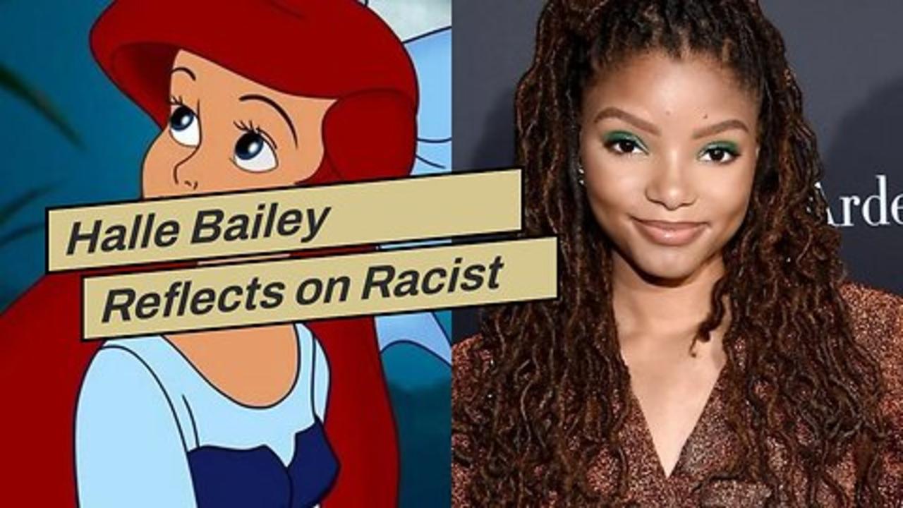Halle Bailey Reflects on Racist Backlash Against - One News Page VIDEO
