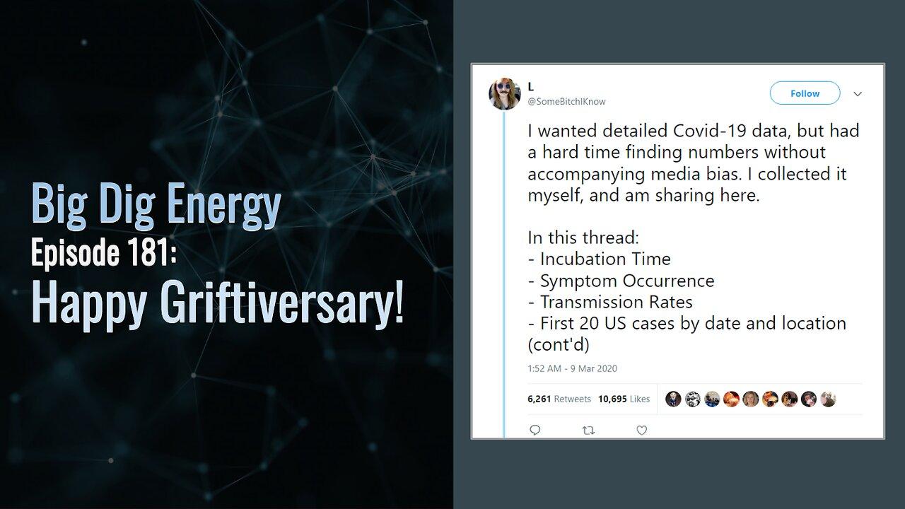Big Dig Energy Episode 181: Happy Griftiversary! - One News Page VIDEO