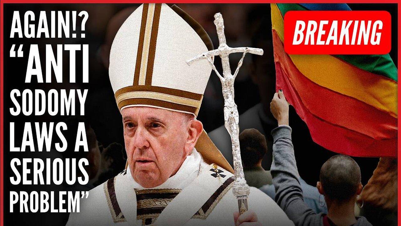 Pope Fights Anti-Sodomy Laws While Kenyan - One News Page VIDEO