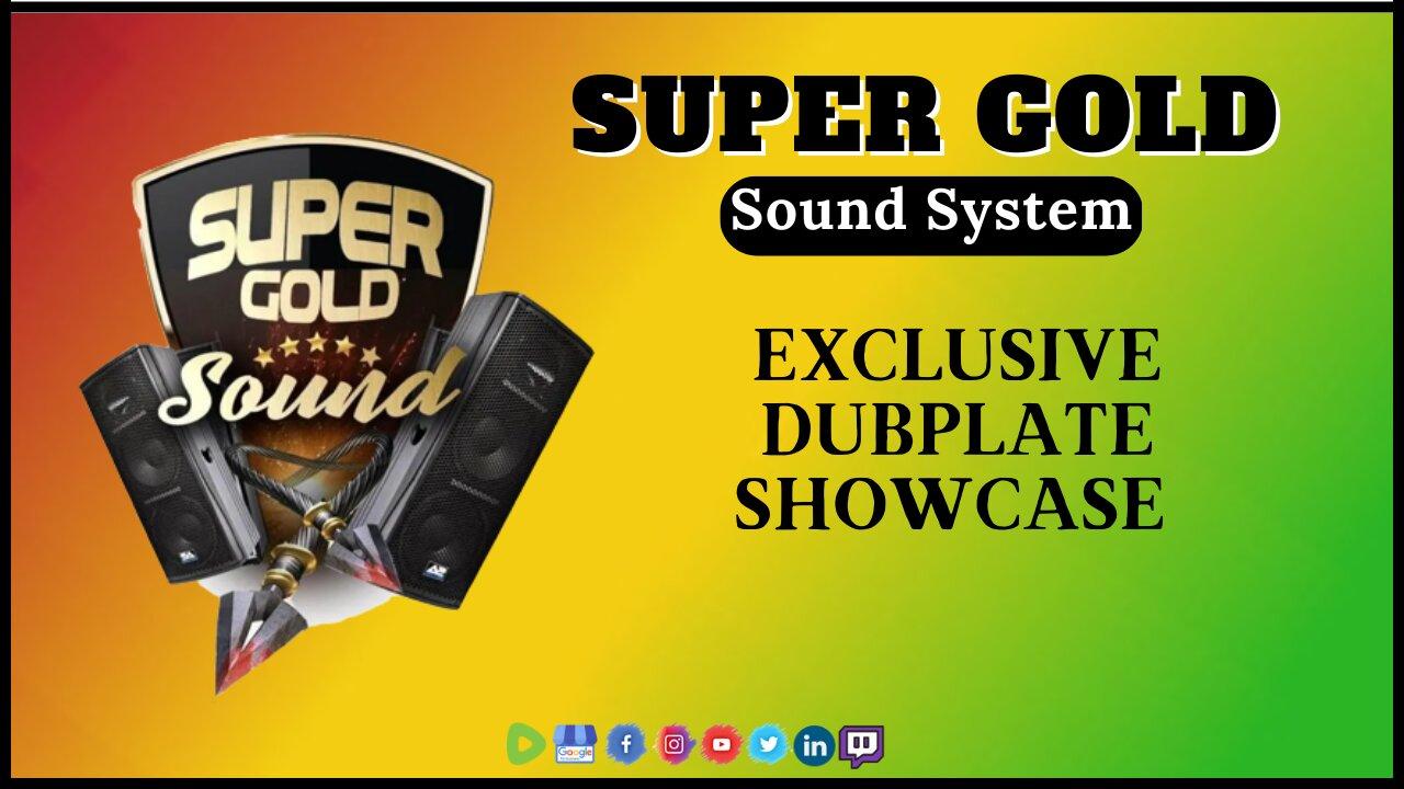 Official Super Gold Sound System Dubplate - One News Page VIDEO