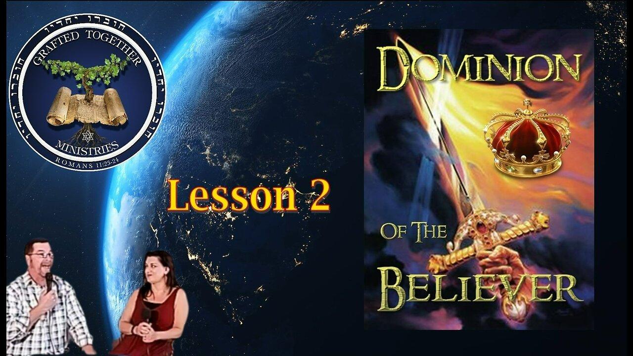 Dominion of the Believer Bible Study. Lesson 2. - One News Page VIDEO