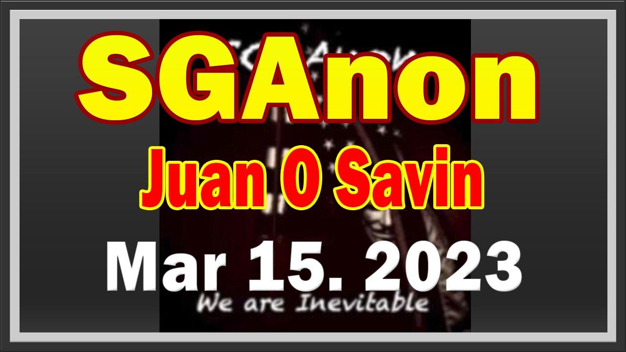 SG Anon + Juan O Savin Update Today 3.14.23: - One News Page VIDEO