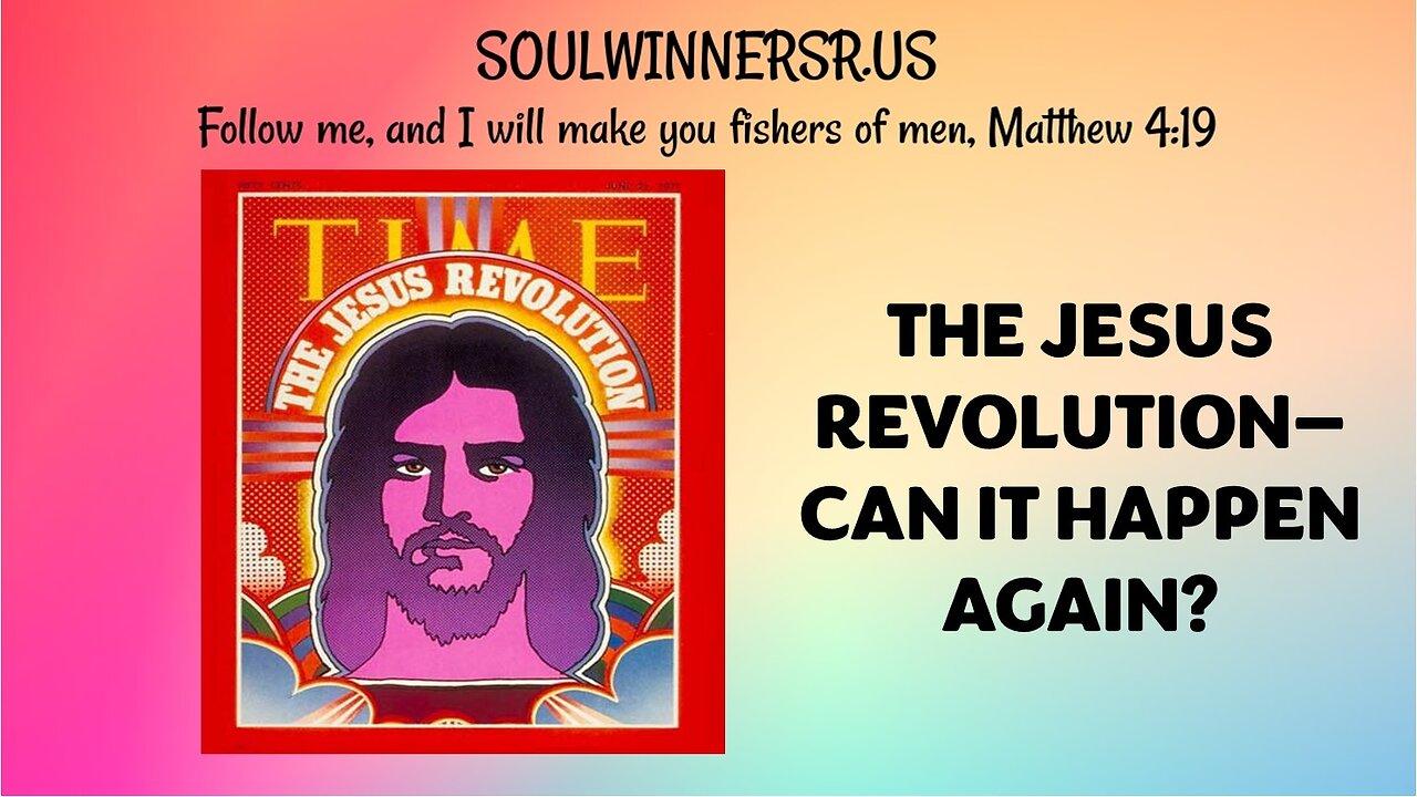 THE JESUS REVOLUTION: CAN IT HAPPEN AGAIN? - One News Page VIDEO