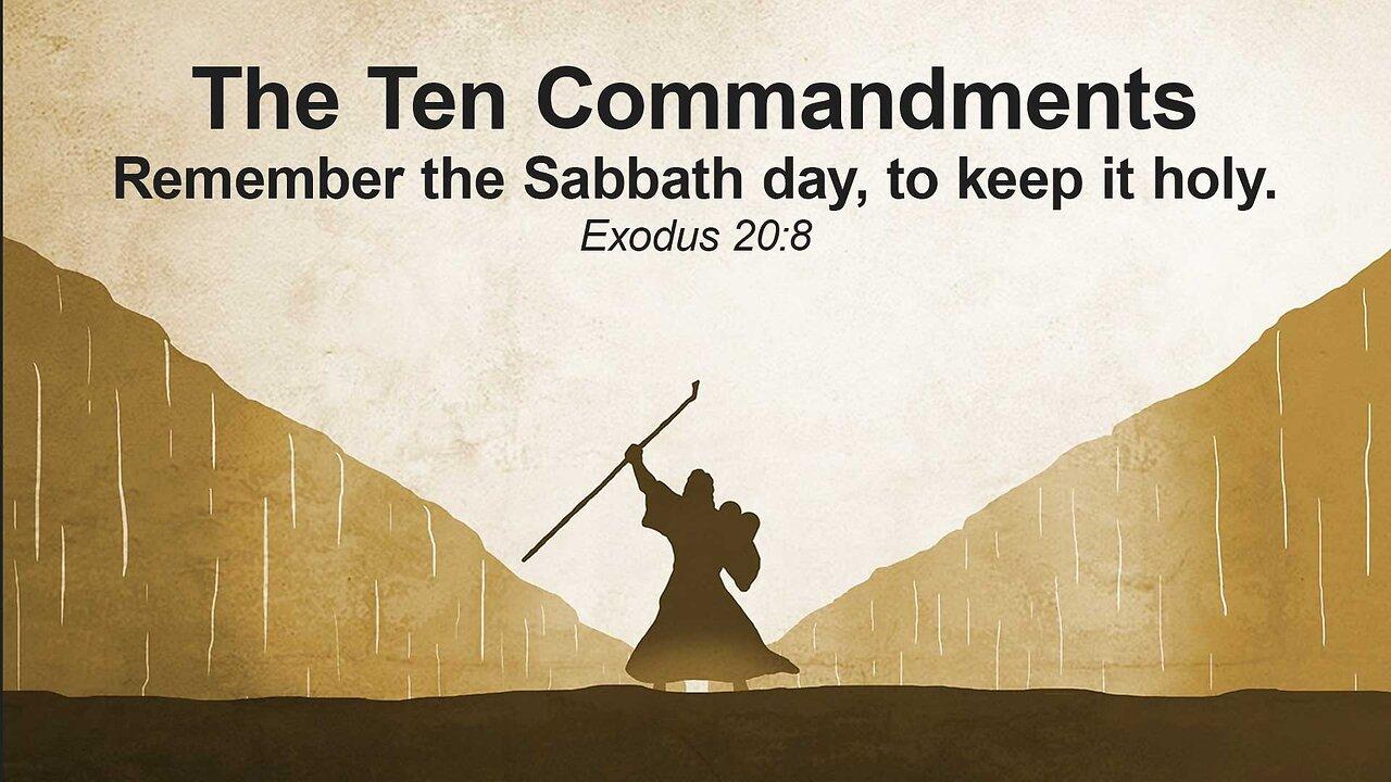 The 10 Commandments - Remember the Sabbath day, - One News Page VIDEO