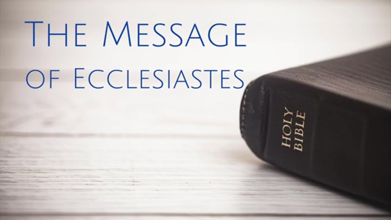 The Message of Ecclesiastes - Bible Messages - One News Page VIDEO