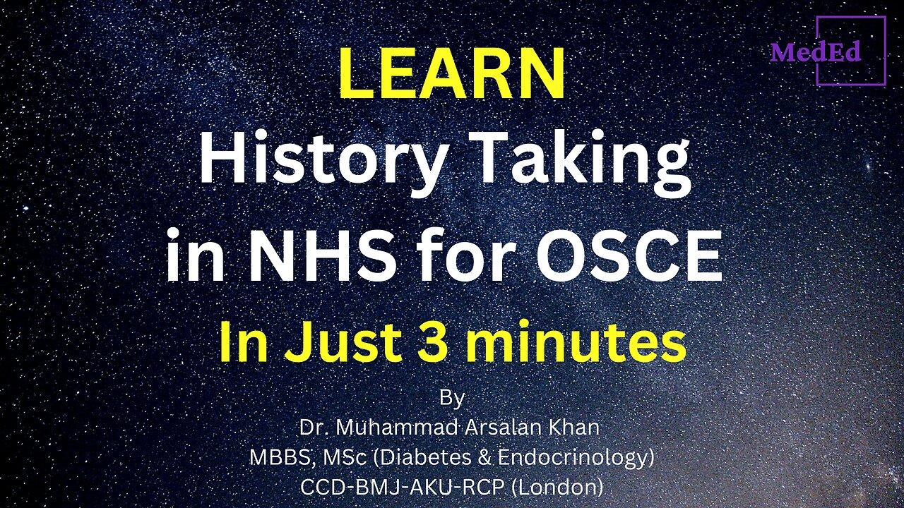 History Taking in NHS for OSCE step by step - One News Page VIDEO