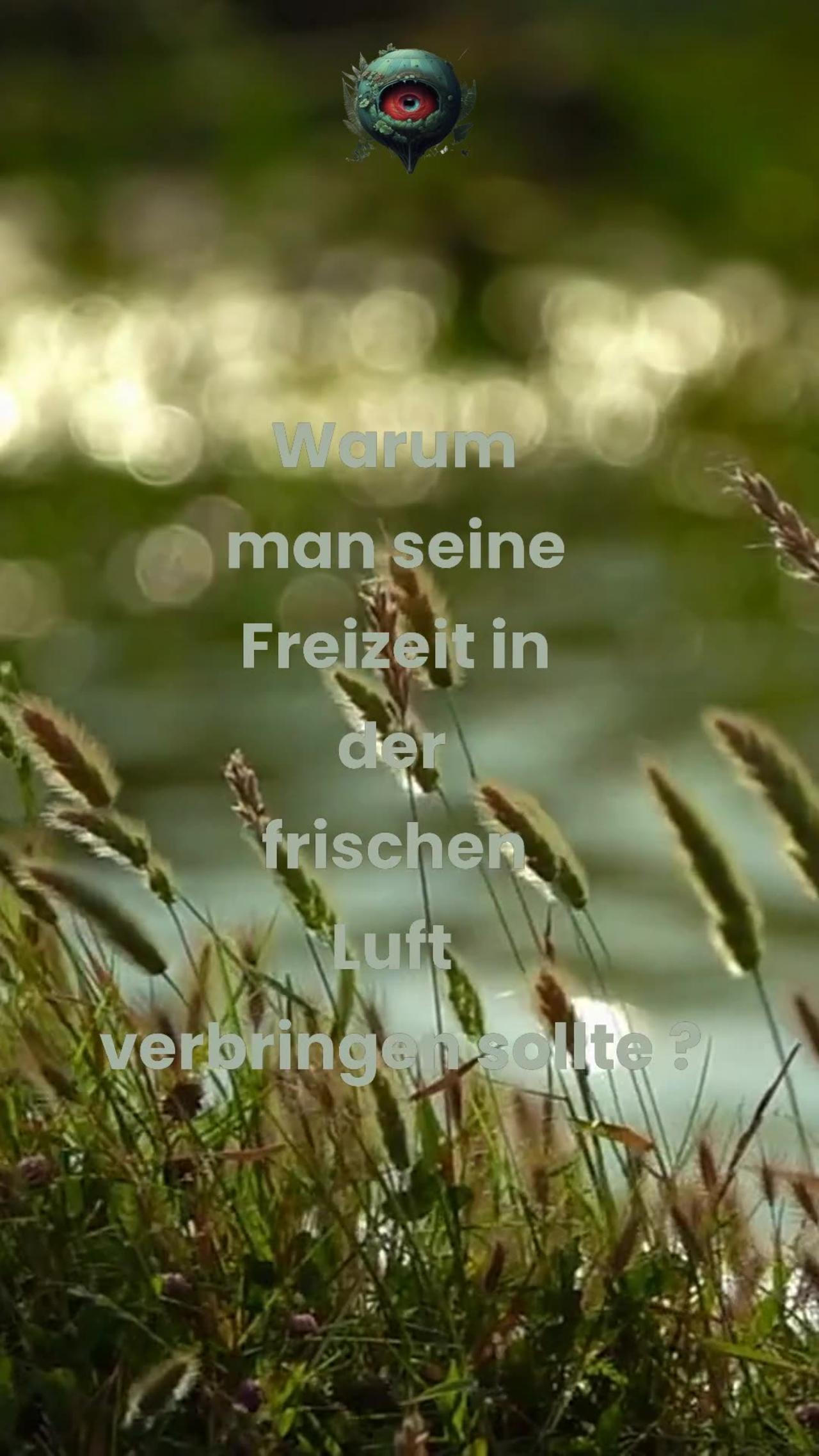 Warum man seine Freizeit in der frischen Luft - One News Page VIDEO