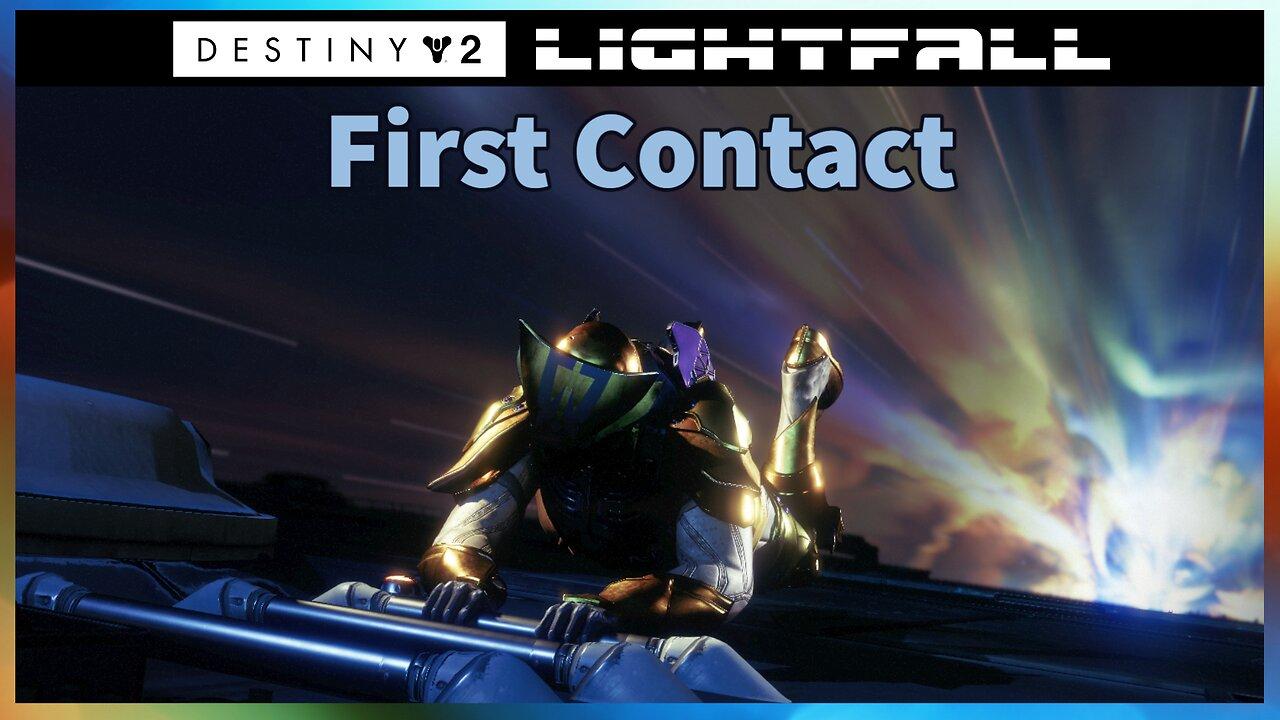 Lightfall: First Contact | Destiny 2 - One News Page VIDEO