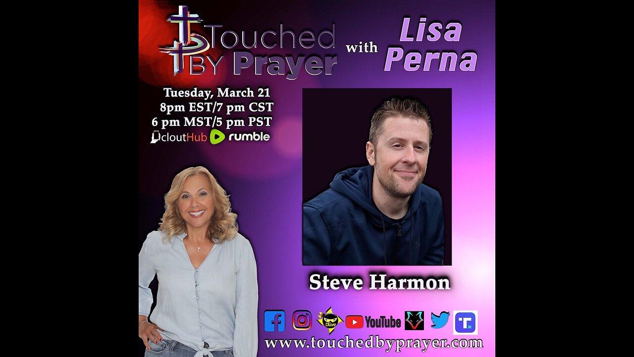 Touched By Prayer- Steve Peace Harmon - One News Page VIDEO