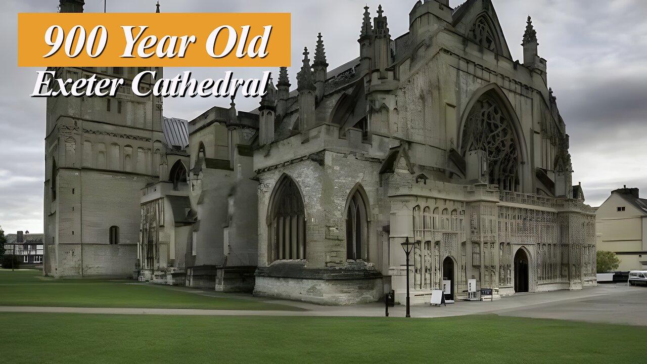 900 Year Old Gothic Cathedral, Exeter, Devon, - One News Page VIDEO