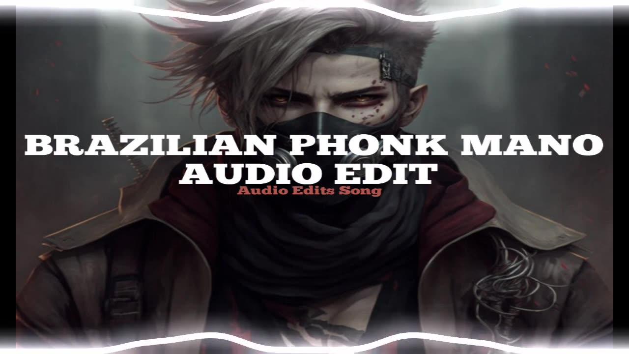 brazilian phonk mano - slowboy [edit audio] - One News Page VIDEO