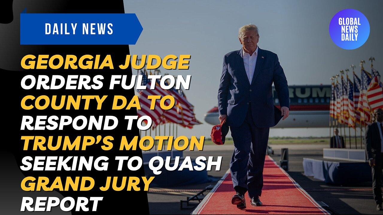 Judge Orders Fulton County DA To Respond To - One News Page VIDEO