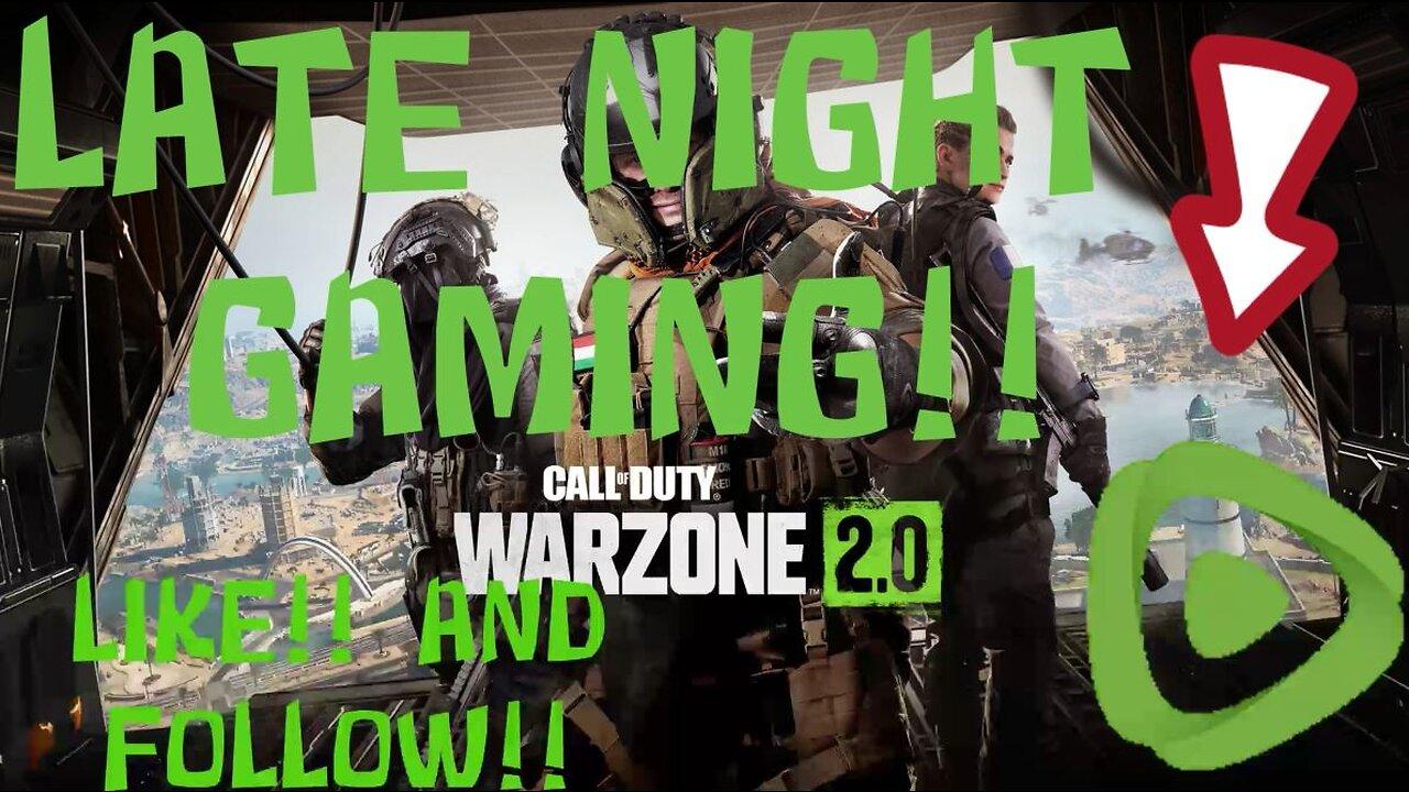 WARZONE!!!! Late Night Gaming With The Squad! - One News Page VIDEO