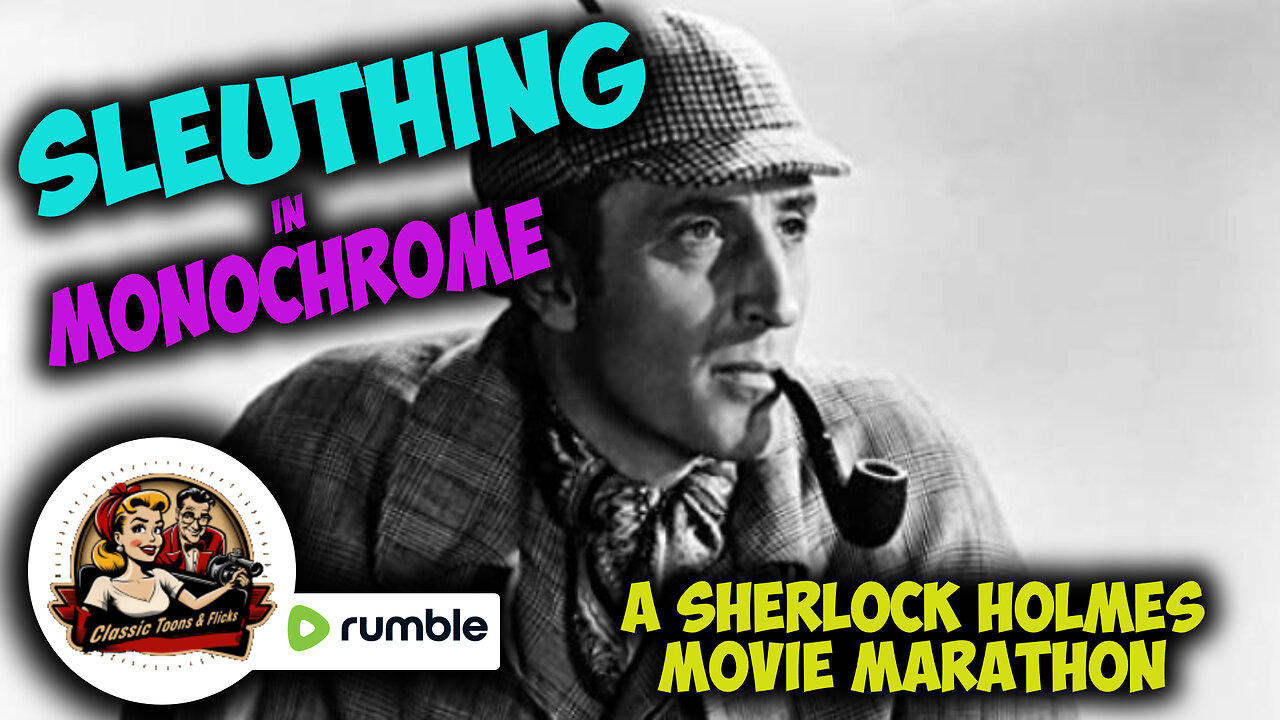 Sleuthing in Monochrome: A Sherlock Holmes Movie - One News Page VIDEO