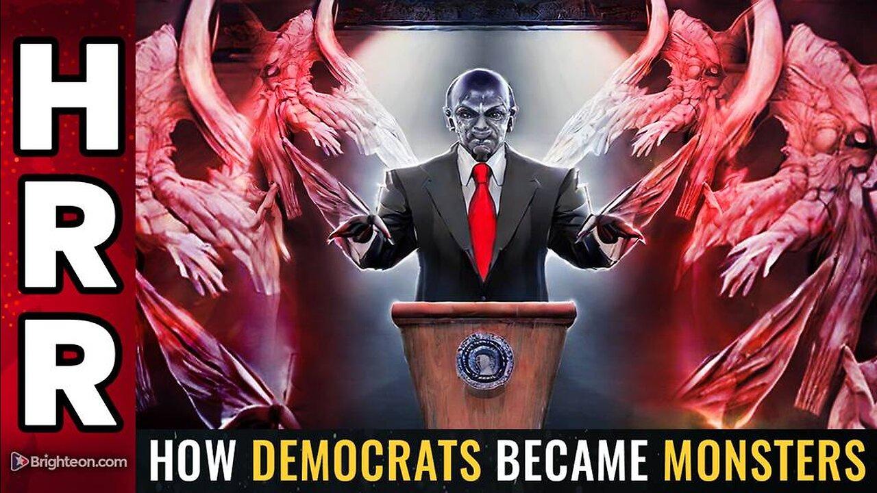 How Democrats became MONSTERS - One News Page VIDEO