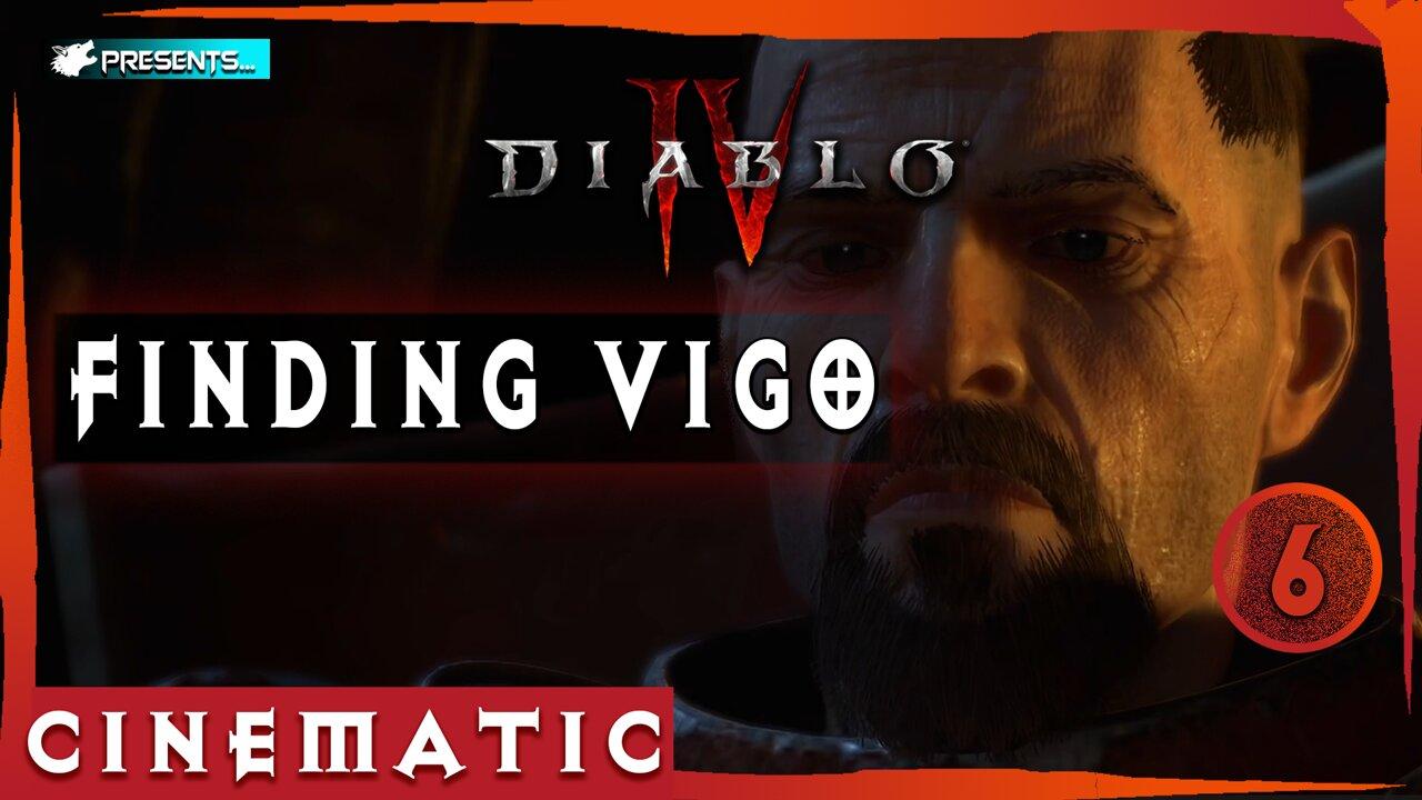 Finding Vigo | Diablo 4 Beta Cinematic - One News Page VIDEO