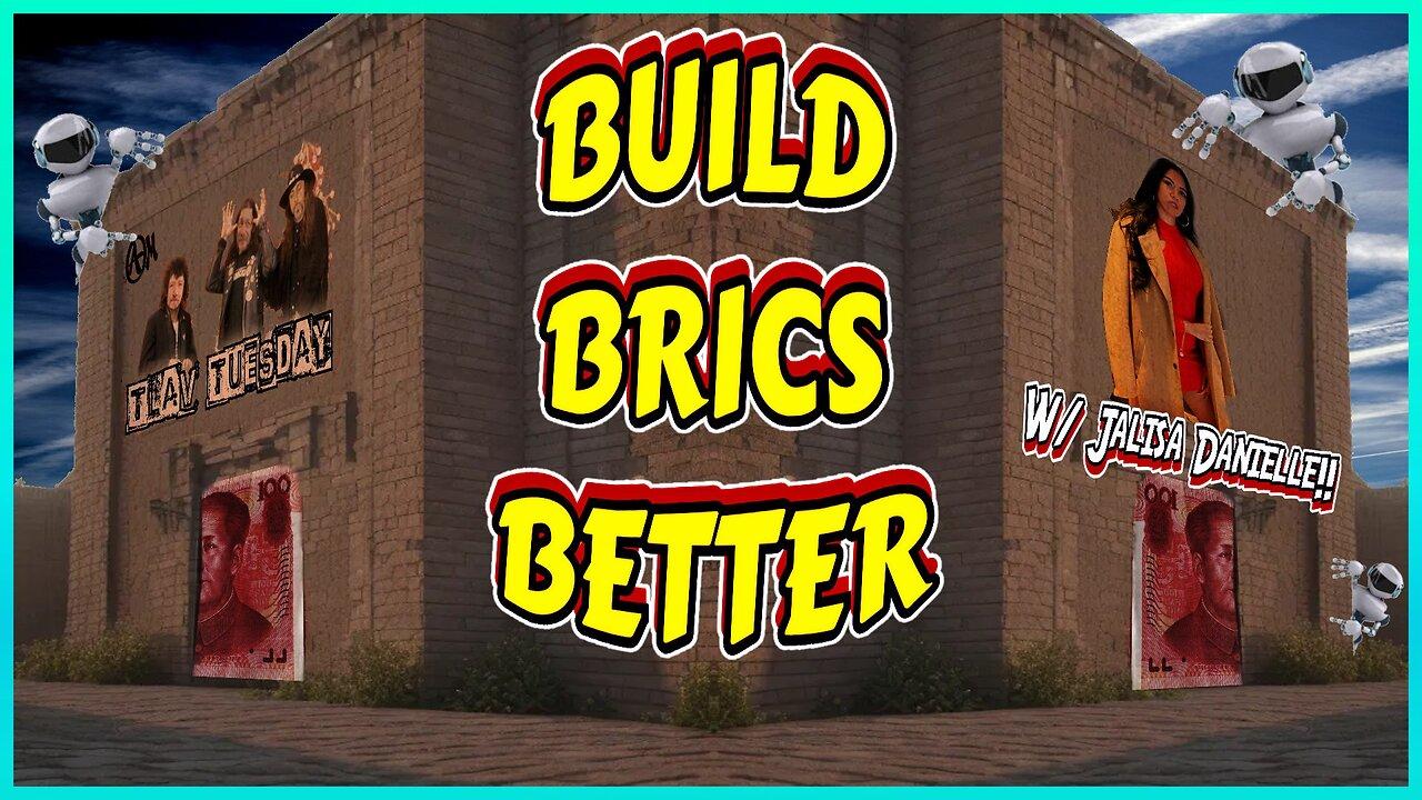 Build BRICS Better w/ Jalisa Danielle! TLAV - One News Page VIDEO Build BRICS Better w/ Jalisa Danielle! TLAV - One News Page VIDEO