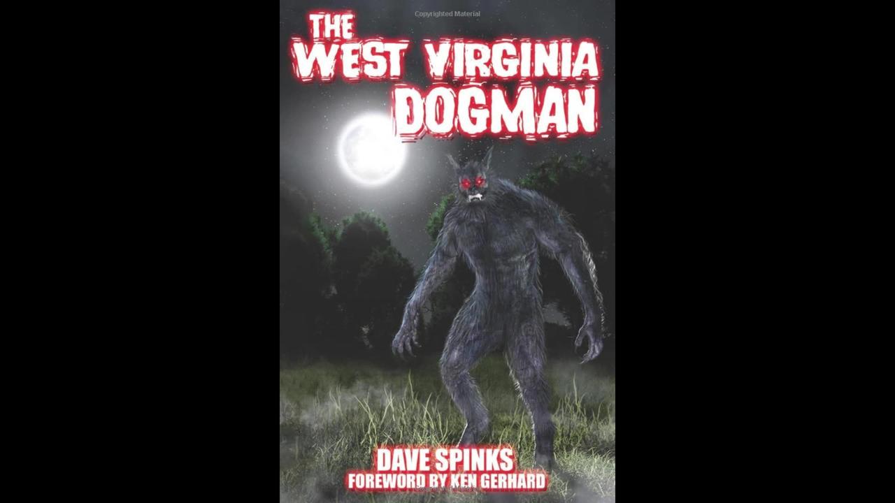 West Virginia Dogman with Dave Spinks - Host - - One News Page VIDEO