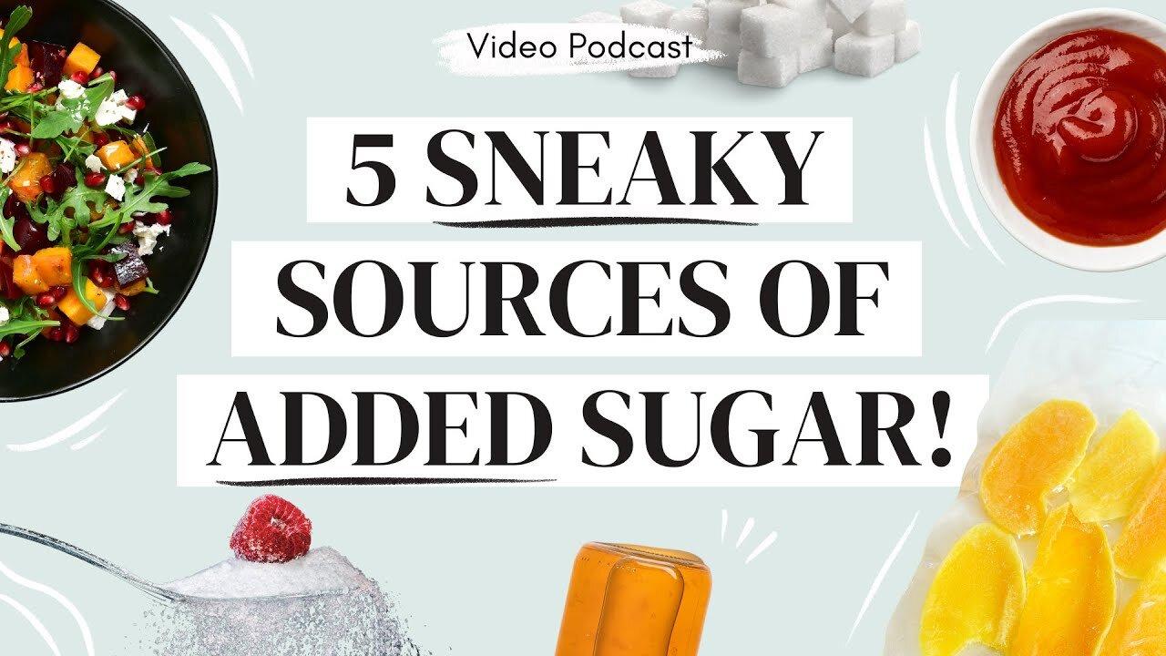 REDUCE SUGAR INTAKE (5 sneaky sources you need - One News Page VIDEO