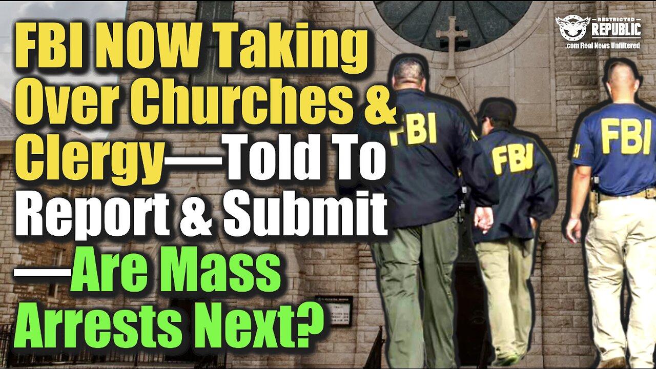 BREAKING! FBI Taking Over Churches & Clergy! - One News Page VIDEO