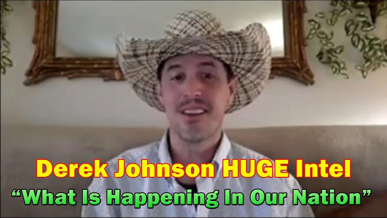 Derek Johnson HUGE Intel: "What Is - One News Page VIDEO