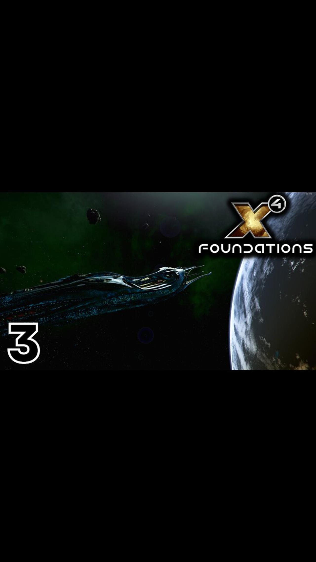 Lets Finish Some Story - X4 Foundations - 3 - One News Page VIDEO