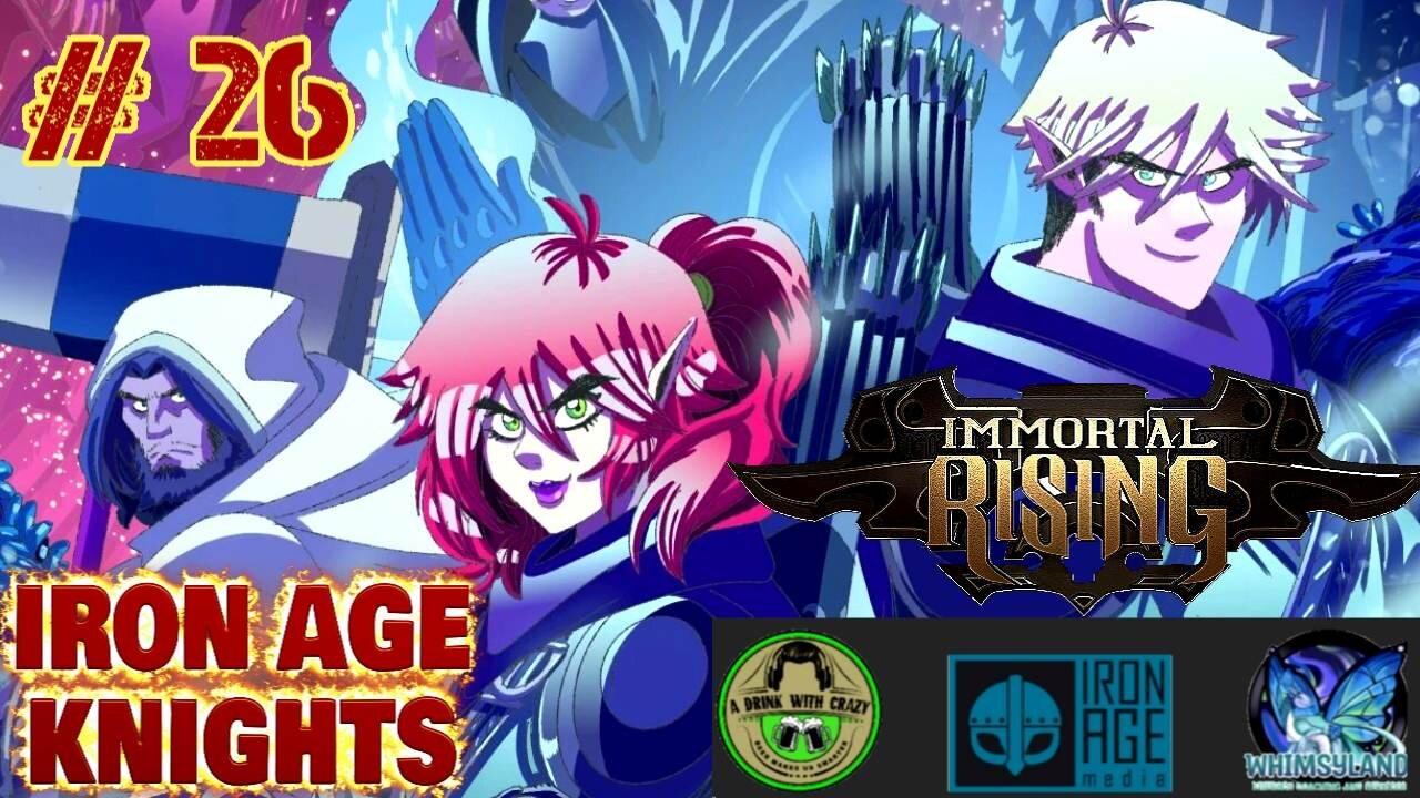 Iron Age Knights #26: Immortal Rising Comics - One News Page VIDEO