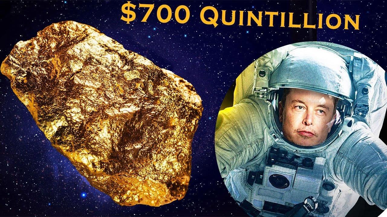 Elon Musk's Plan To Mine A $700 Quintillion - One News Page VIDEO