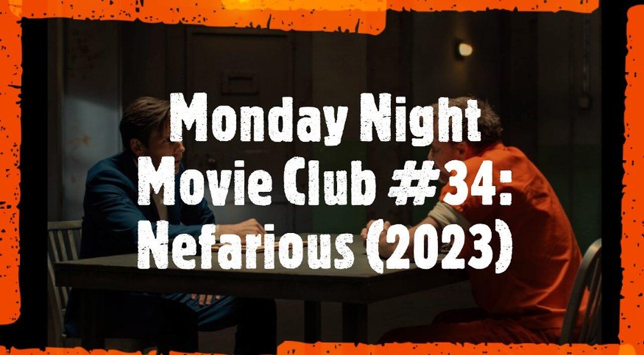 Monday Night Movie Club #34: Nefarious (2023) - One News Page VIDEO