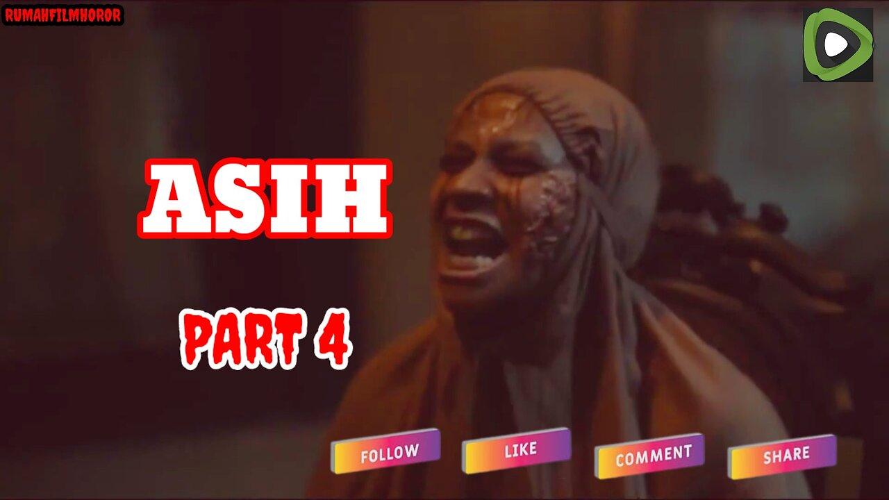 A HORROR FILM TITLED AS ASIH (PART FOUR) - One News Page VIDEO