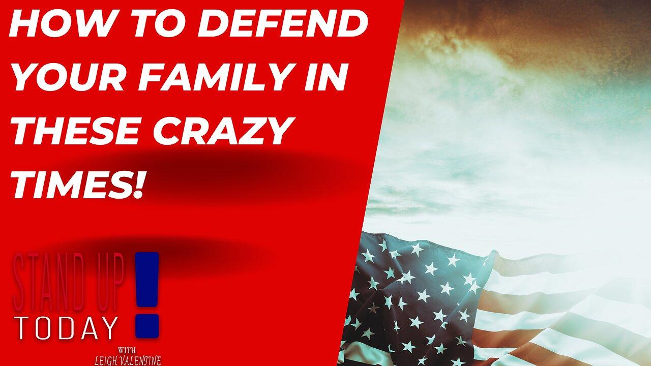 How To Defend Your Family In These Crazy Times! - One News Page VIDEO