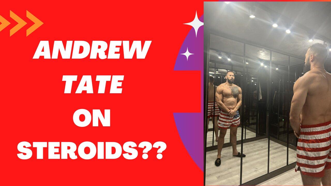Does Andrew Tate Take Steroids To Get A Muscle - One News Page VIDEO