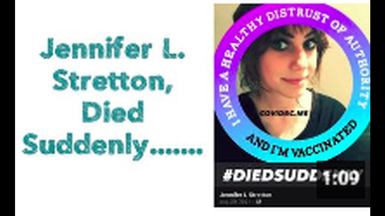 Jennifer L. Stretton, Died Suddenly....... - One News Page VIDEO