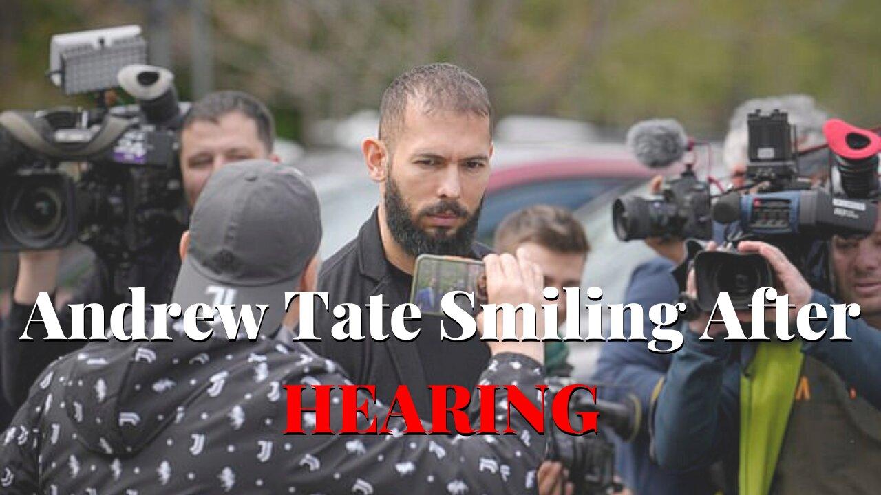 Andrew Tate Smiling After Hearing | Is He - One News Page VIDEO