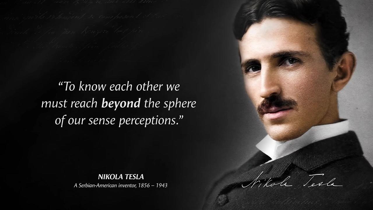 Nikola Tesla said that we should know when we - One News Page VIDEO