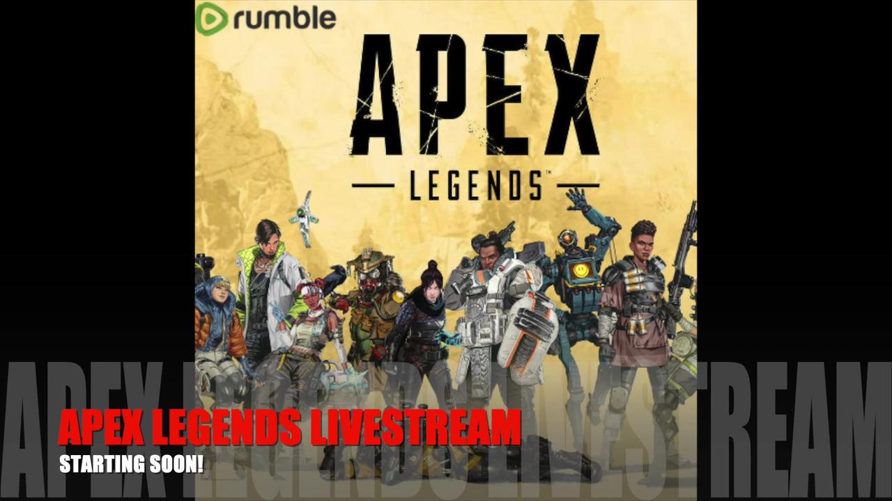 APEX LEGENDS LIVESTREAM # RUMBLE TAKE OVER! LETS - One News Page VIDEO