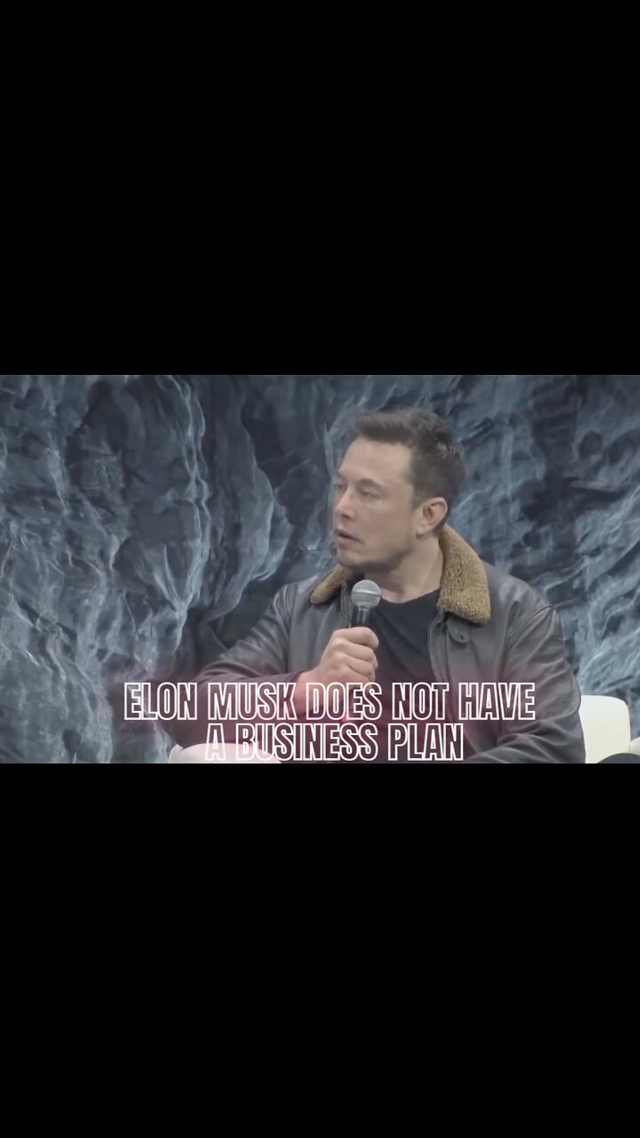 ELON MUSK DOES NOT HAVE A BUSINESS PLAN - - One News Page VIDEO