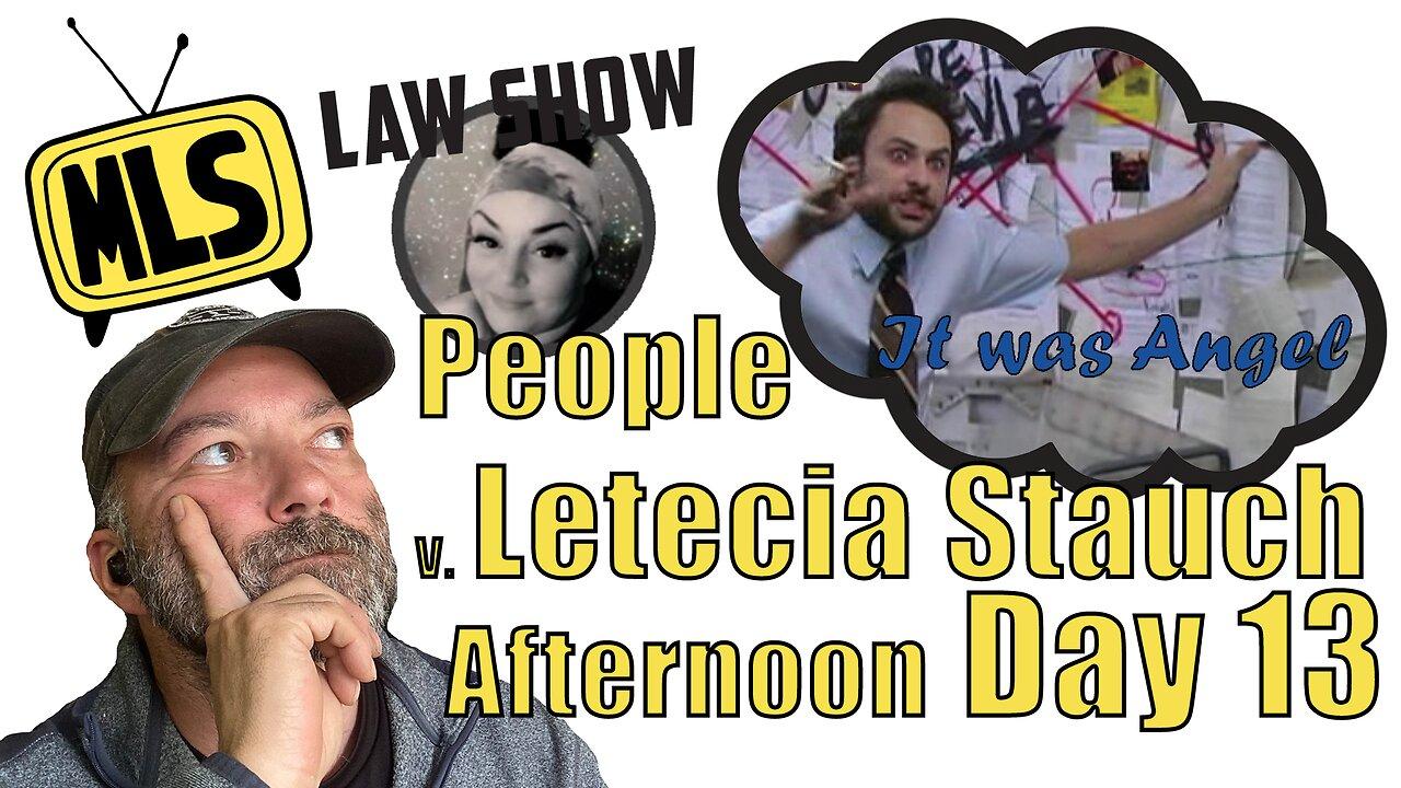 People v. Letecia Stauch: Day 13 (Live Stream) - One News Page VIDEO