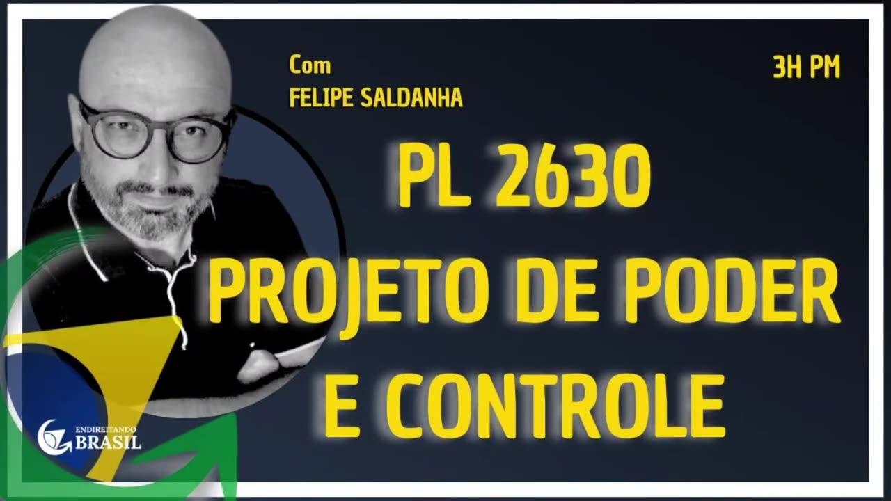 PL 2630 - PROJETO DE PODER E CONTROLE_HD by - One News Page VIDEO