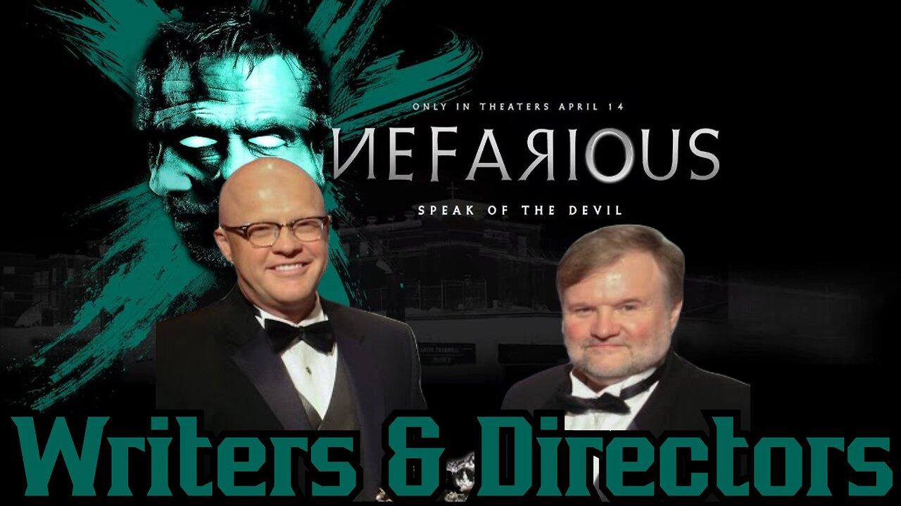 Nefarious Movie Writers & DIRECTORS Join Us - One News Page VIDEO