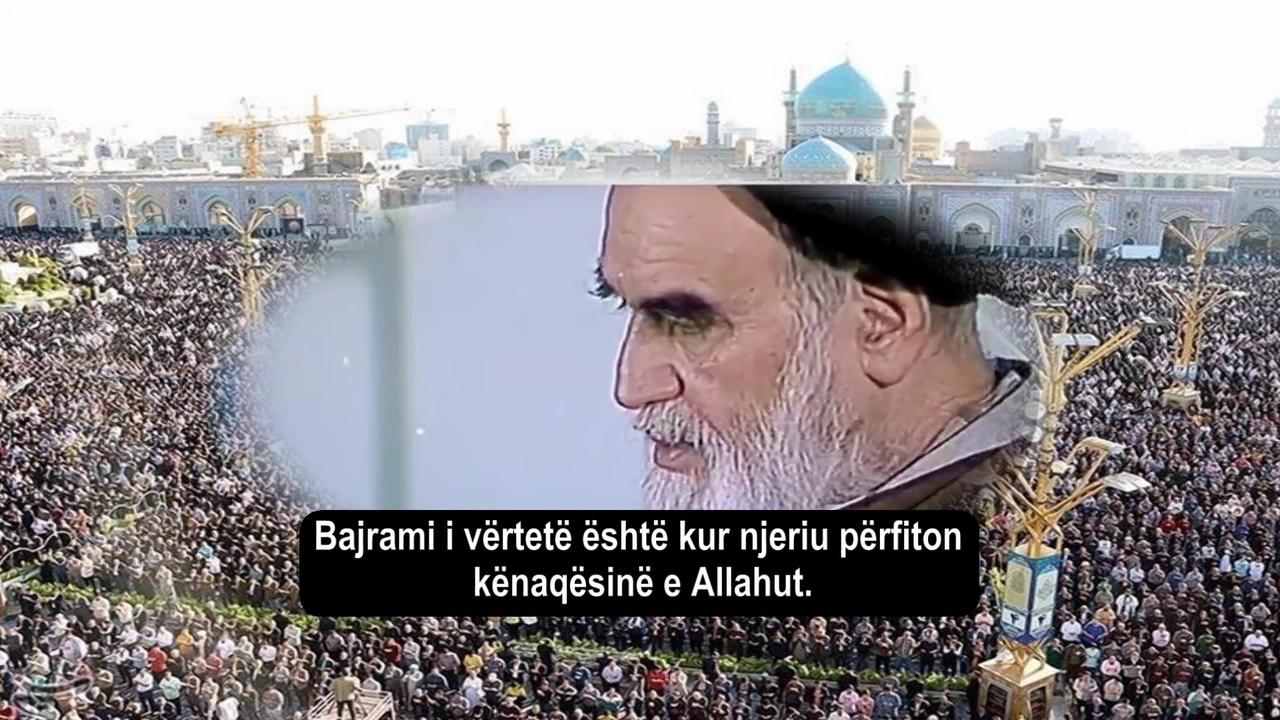Bajrami i vërtetë - Imam Khomeini - One News Page VIDEO